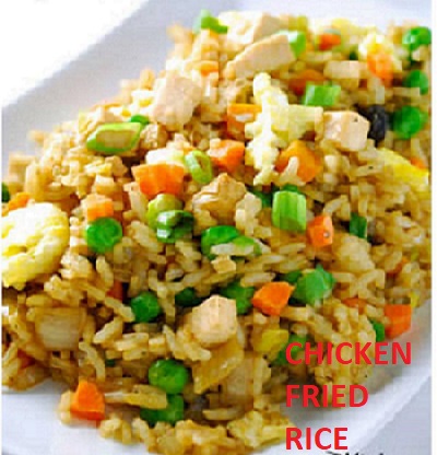 Chicken Fried Rice | Chicken Recipes - 9jafoods