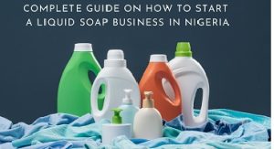 How To Make Liquid Detergent at Home & For Commercial Use - 9jafoods
